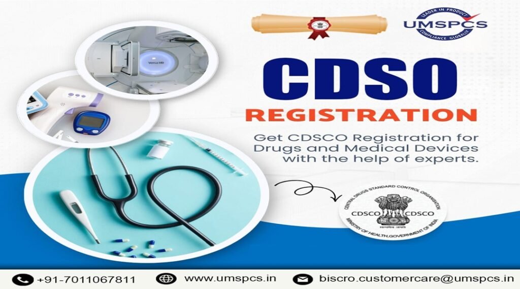 CDSCO License for Medical Devices: Mandatory Requirements